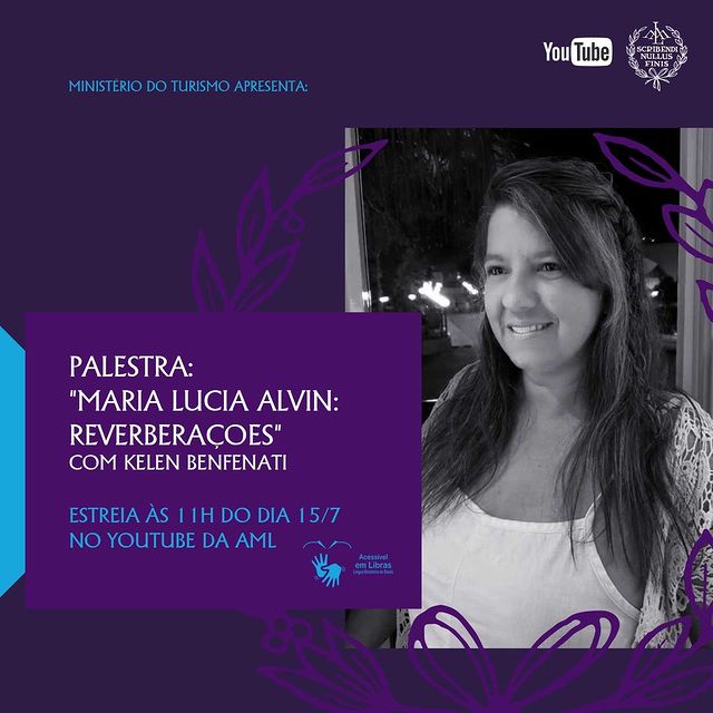 Palestra: “Maria Lúcia Alvim: reverberações”, com Kelen Benfenatti ...