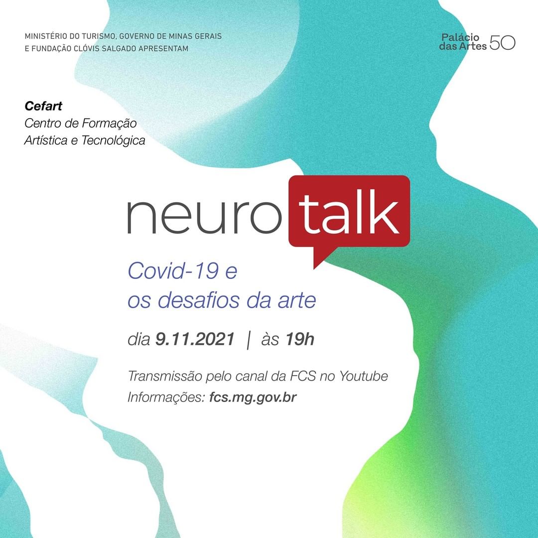 NeuroTalk: "Covid-19 e os desafios da arte" - FCS | Portal Oficial de ...