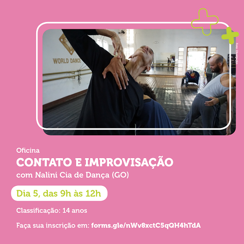 Ciclo de Oficinas CRDançaBH - Oficina Contato e Improvisação com Nalini ...