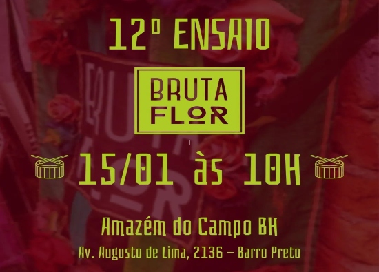 Ensaios: Bloco Bruta Flor | Portal Oficial de Belo Horizonte