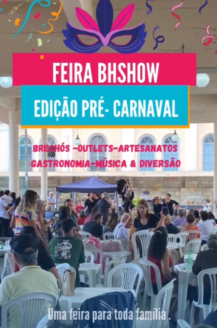 Feira BHShow | Edição Pré-Carnaval | Portal Oficial de Belo Horizonte