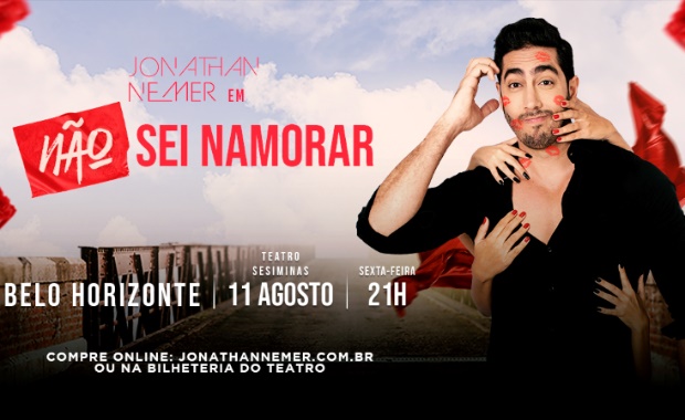 Stand Up Comedy: "Não sei namorar" de Jonathan Nemer | Portal Oficial ...