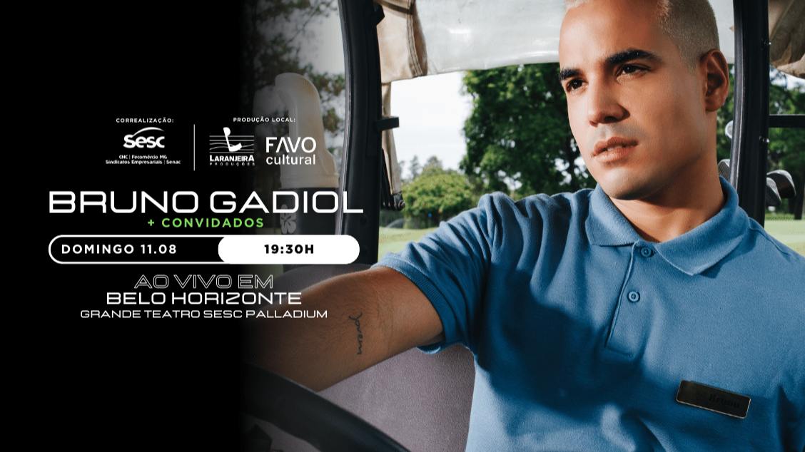 Show: Bruno Gadiol | Portal Oficial de Belo Horizonte