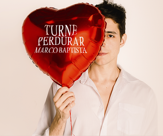 Show: Marco Baptista - Turnê “Perdurar” | Portal Oficial de Belo Horizonte