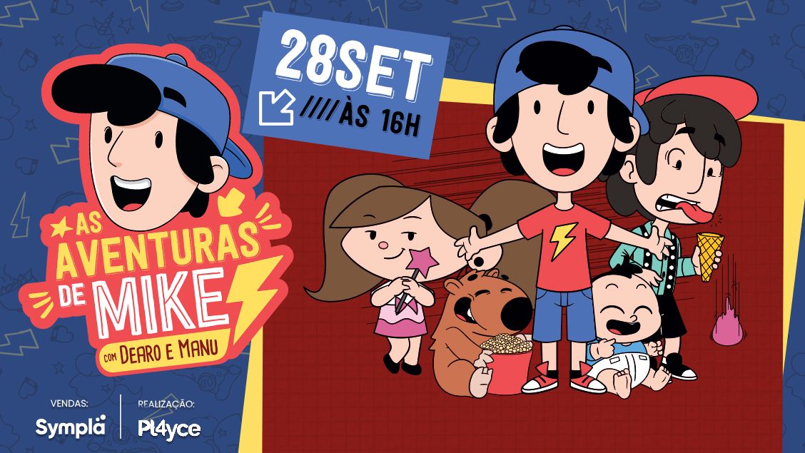 Espetáculo: As Aventuras de Mike com Dearo e Manu | Portal Oficial de ...
