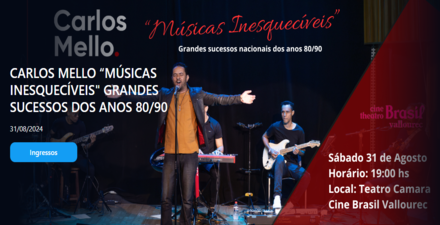 Show: Carlos Mello “Músicas Inesquecíveis” | Portal Oficial de Belo ...