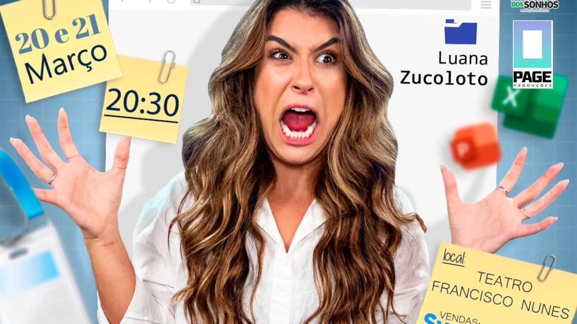 Espetáculo: "Esse Show Poderia Ser Um E-mail" de Luana Zucoloto ...