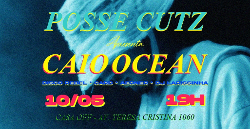 Festa: "Posse Cutz" com Caio Ocean | Portal Oficial de Belo Horizonte
