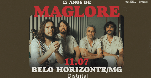 Show: Maglore "15 anos" | Portal Oficial de Belo Horizonte
