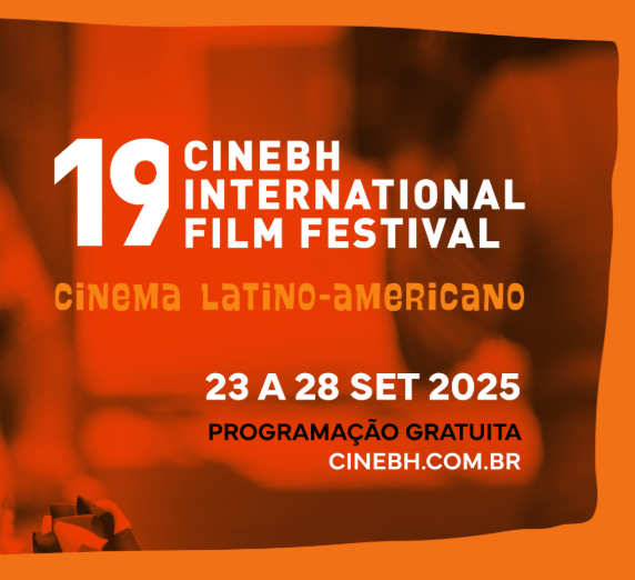 19ª CineBH – Mostra Internacional de Cinema de Belo Horizonte e o 16º Brasil CineMundi | Portal ...