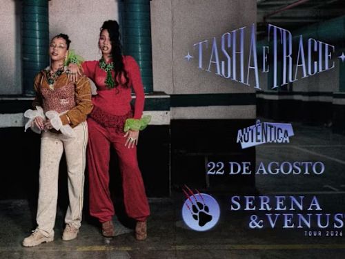 Show: Serena & Venus - Tour 2026 | Portal Oficial de Belo Horizonte